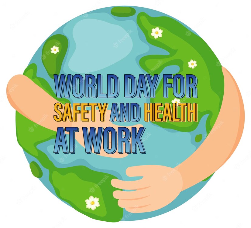 World Day for Health and Safety at Work